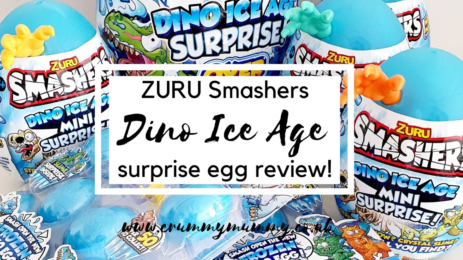ZURU Smashers Dino Ice Age surprise egg review! - Confessions Of A ...